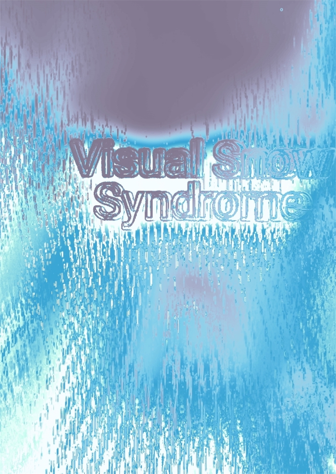 Студенческое портфолио / Visual Snow Syndrome